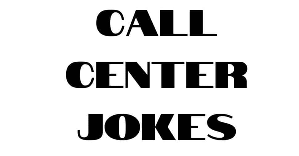Call Center Jokes - Funny Jokes
