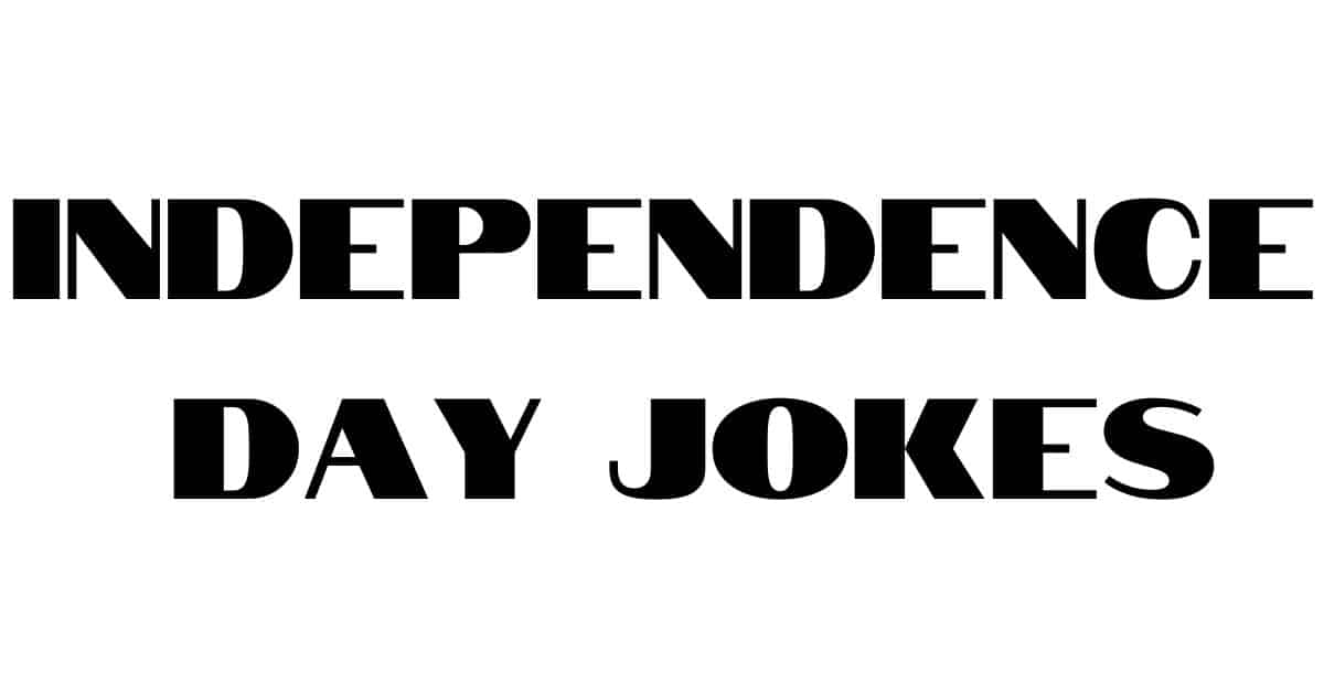 Independence Day Jokes - Funny Jokes